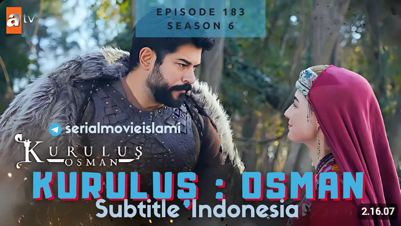 Kurulus Osman Episode 183 Subtitle Indonesia