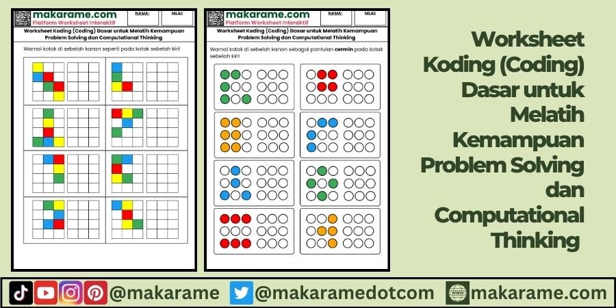 [PDF] Worksheet Koding (Coding) Dasar untuk Melatih Kemampuan Problem Solving dan Computational ...